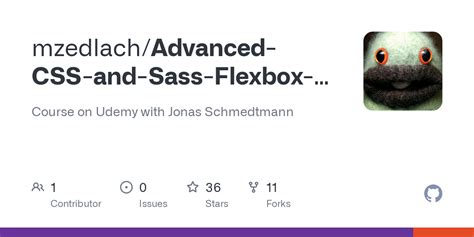 Github Mzedlach Advanced Css And Sass Flexbox Grid Animations And More Course On Udemy With