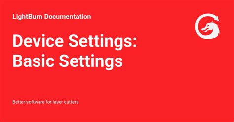 Laser Moves Wrong Way After Homing GRBL LightBurn Software Forum