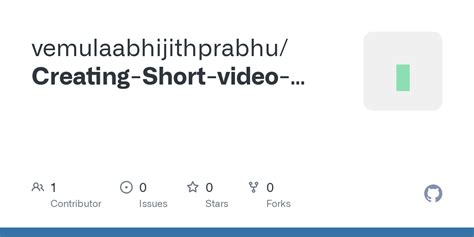 Github Vemulaabhijithprabhucreating Short Video From Long Video Usig