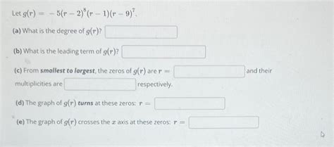 solved let g r −5 r−2 8 r−1 r−9 7 a what is the degree