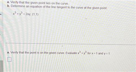 Solved A ﻿verify That The Given Point Lies On The Curveb