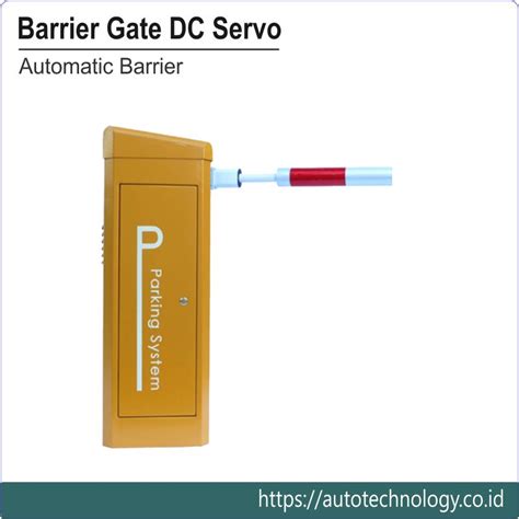 Palang Parkir Otomatis Dc Servo Autotechnology