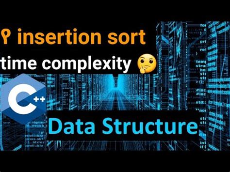 data structure time complexity of insertion sorting in Amharic . - YouTube