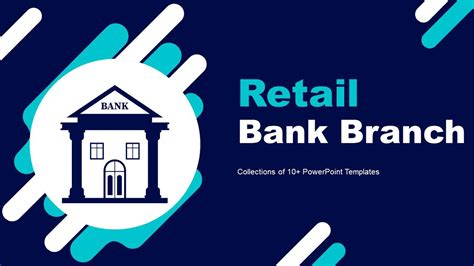 Retail Bank Branch Powerpoint PPT Template Bundles PPT Slide