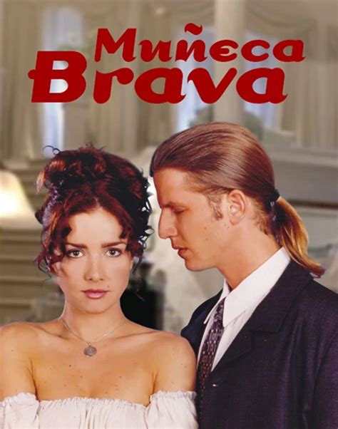 Muñeca Brava Serie De Tv