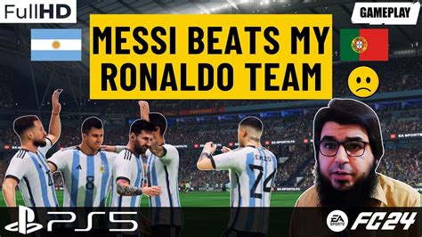 Messi Beats My Ronaldo Team Portugal Vs Argentina Ea Sports Fc 24