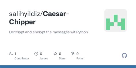GitHub Salihyildiz Caesar Chipper Deccrypt And Encrypt The Messages Wit Python