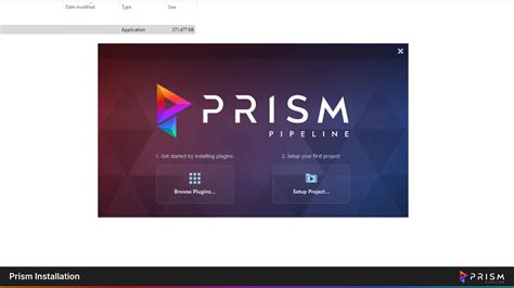 Prism Installation — Prism Pipeline Documentation Prism Installation — Prism Pipeline Documentation