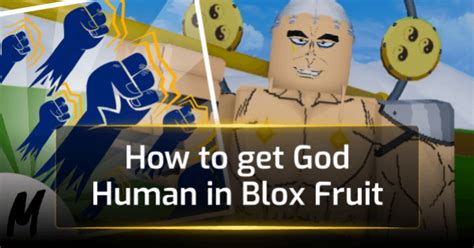 How To Get God Human In Blox Fruit
