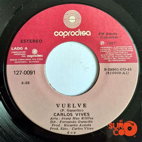 Carlos Vives Vuelve Por Fuera Y Por Dentro El Surco Ecuador