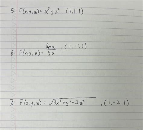 Solved F X Y Z X3yz2 1 1 1 F X Y Z Yzlnx 1 −1 1