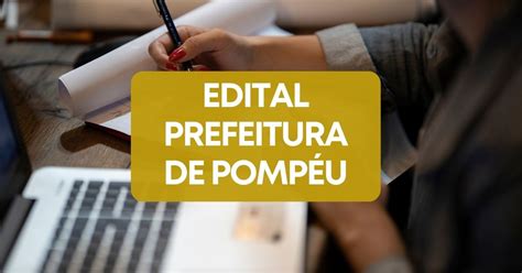 Prefeitura De Pompéu Mg Abre Vagas Em Processo Seletivo
