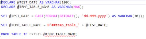 I Want To Createdrop A Dynamically Named Temp Table Is There A Way To Do This Rsqlserver