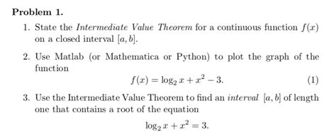 Solved Problem 1 1 State The Intermediate Value Theorem