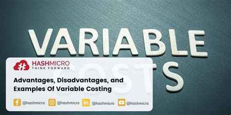 Variable Costing Advantages Disadvantages And Examples