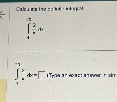 Solved Calculate The Definite