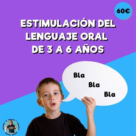 Estimulación Del Lenguaje Oral De 3 A 6 Años Maestros De Audición Y