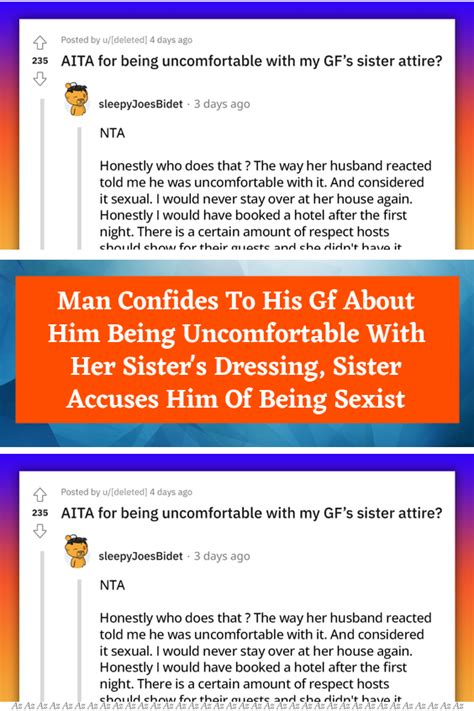 Man Confides To His Gf About Him Being Uncomfortable With Her Sister S