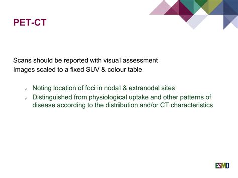 Esmo E Learning The Lugano Classification Recommendations For Hodgkins
