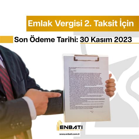 Emlak Vergisi 2 Taksit için Son Ödeme Tarihi 30 Kasım 2023 ENBATI