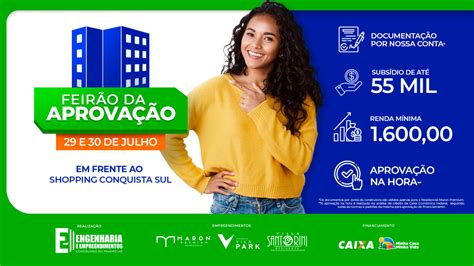 CONQUISTA Segunda edição do Feirão da Aprovação da E2 engenharia