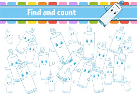 Premium Vector Find And Count Toothpaste Education Developing