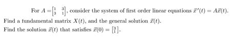 Solved For A J Consider The System Of First Order Linear