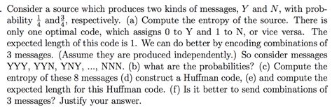 Consider A Source Which Produces Two Kinds Of