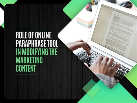 Role Of Online Paraphrase Tool In Modifying The Marketing Content