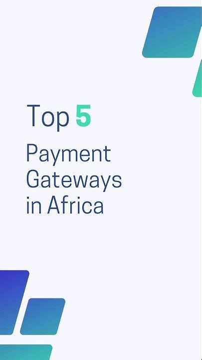 5 Best Payment Gateways In Africa Paystack Flutterwave