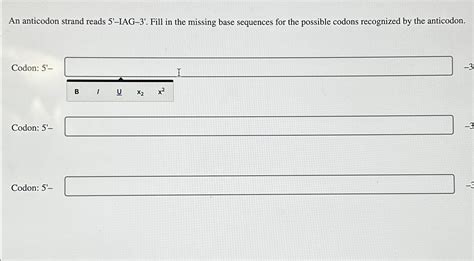 Solved An Anticodon Strand Reads 5 ﻿iag 3 ﻿fill In The