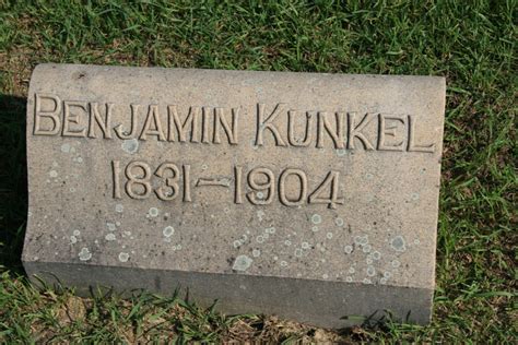 Benjamin Kunkel 1831 1904 Find A Grave Memorial