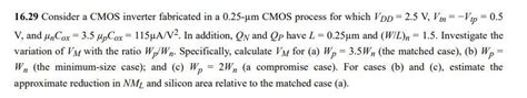 Solved Consider A CMOS Inverter Fabricated In A Chegg Com