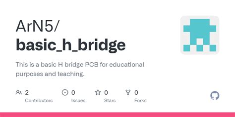 Github Arn Basic H Bridge This Is A Basic H Bridge Pcb For Educational Purposes And Teaching