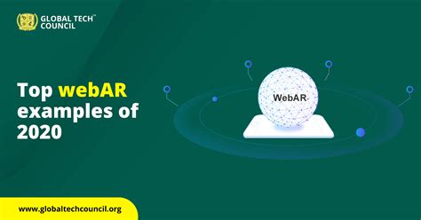Top Webar Examples Of 2020 Global Tech Council