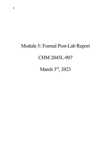 Module 5 Post Lab Module 5 Formal Post Lab Report Chm 2045l March