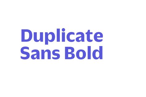 Duplicate Sans Bold Font Free Download Now