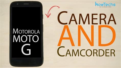 Motorola Moto G How To Use The Camera And Camcorder YouTube