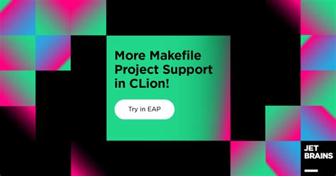 CLion 2020 3 EAP More Makefile Project Support The CLion Blog