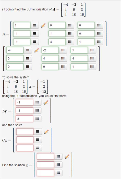 Solved Find The Lu Factorization Of A [ 4 2 1 4 6 3 4