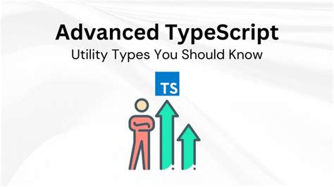 Typescript Utility Types A Complete Guide Syncfusion Blogs