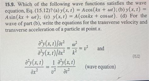 Solved 159 Which Of The Following Wave Functions Satisfies