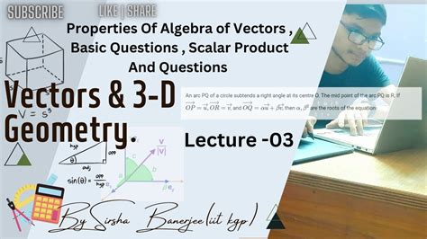 Vectorand3 D Geometry Properties Algebra Of Vectorsscalar Product Of