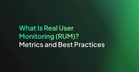 What Is Real User Monitoring Rum Metrics And Best Practices Coralogix