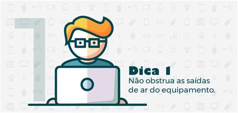10 Dicas Para O Cuidado Do Seu Notebook Notebook Century