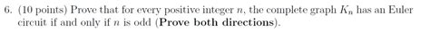 Solved 6 10 Points Prove That For Every Positive Integer