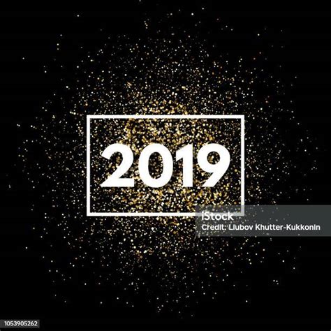 골드 반짝이 2019 새 해 배경 골드 반짝이 입자 튀기지 휴일 인사말 카드 초대장 캘린더 배너를 위한 밝은 축제 프리미엄 디자인 템플릿 벡터 일러스트 레이 션 2019년에