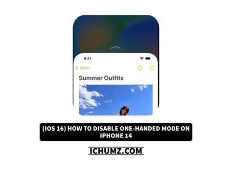 Ios 16 How To Disable One Handed Mode On Iphone 14 Ichumz