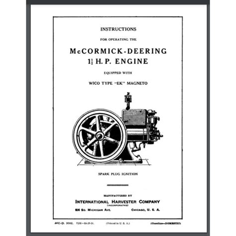 Mccormick Deering Hit And Miss 15 Hp Gasoline Engine Instructions For