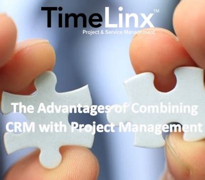 The Advantages Of Combining CRM With Project Management Software